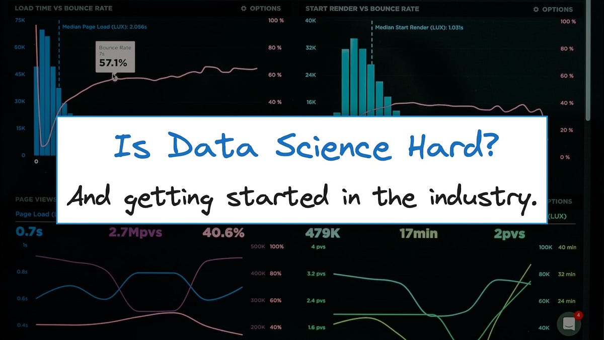 Is Data Science Hard?. And getting started in the industry. | by Luke ...