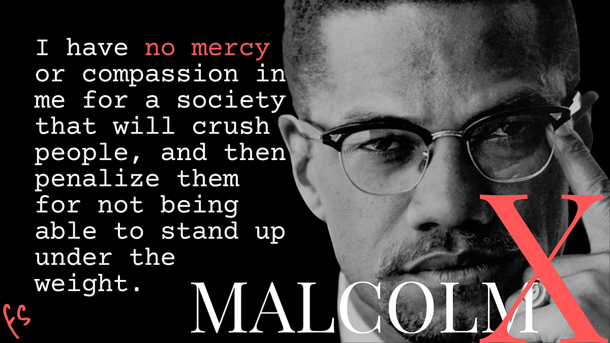 The Paradox of Justice. Echoes of Malcolm X: a Reflection on… | by ...