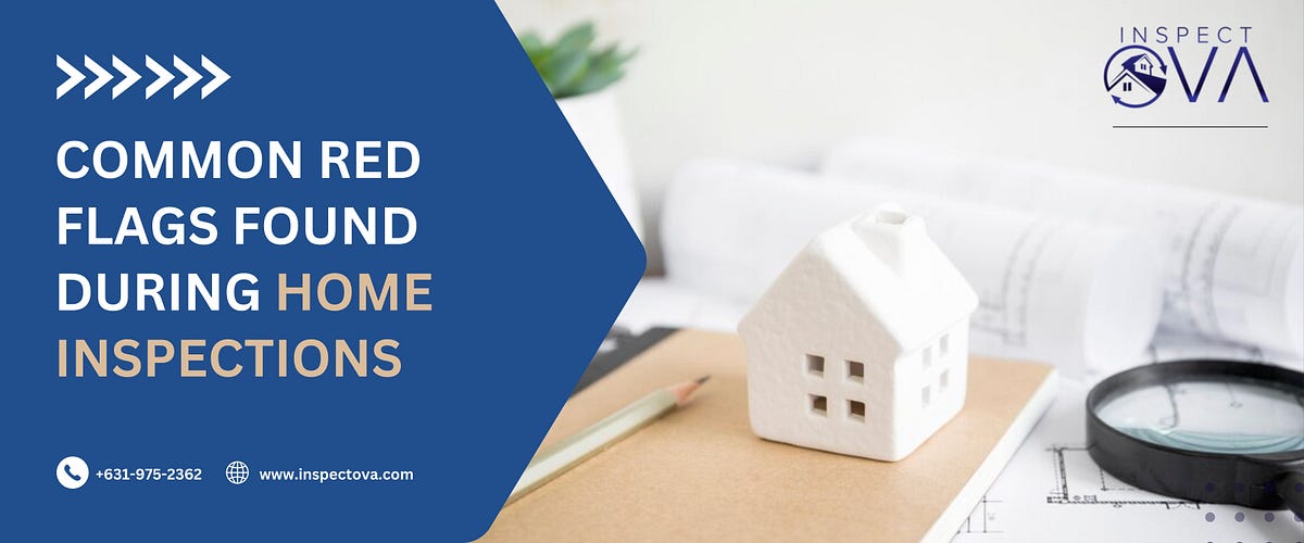 Common Red Flags Found During Home Inspections | by Henry Andrew | Apr ...