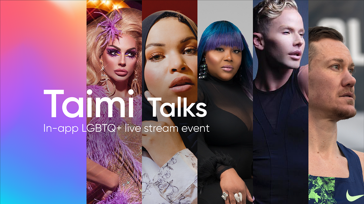 TAIMI Talks — a massive in-app streaming event featuring top LGBTQ+ ...