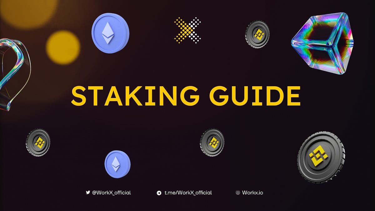 $WORK Staking Guide. Hi everyone! | by Work X | Medium
