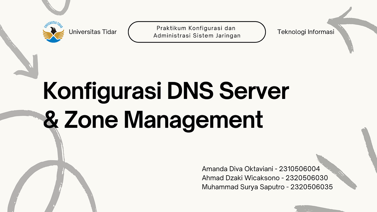 Praktikum Konfigurasi dan Administrasi Sistem Jaringan: Konfigurasi DNS Server & Zone Management ...