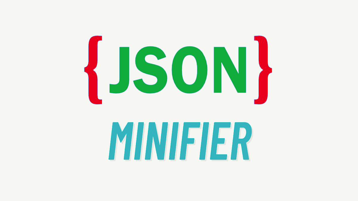 JSON Minifier / Compressor - Minify JSON Code Online | by FormatSuite ...