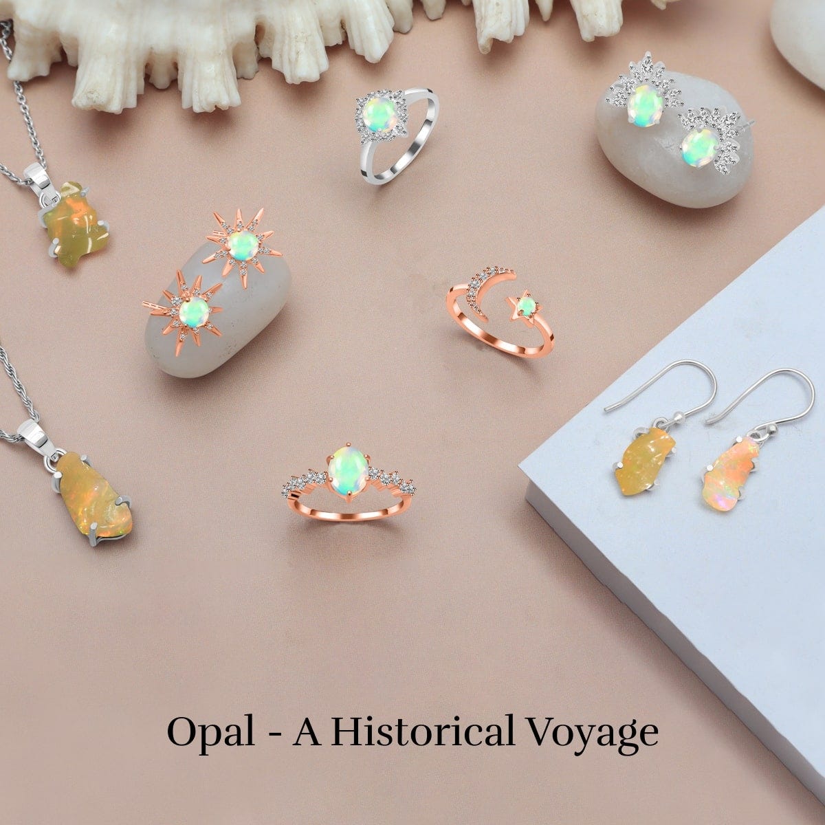 Historic Journey of Opal — How to Care and Maintenance of Your Opal ...