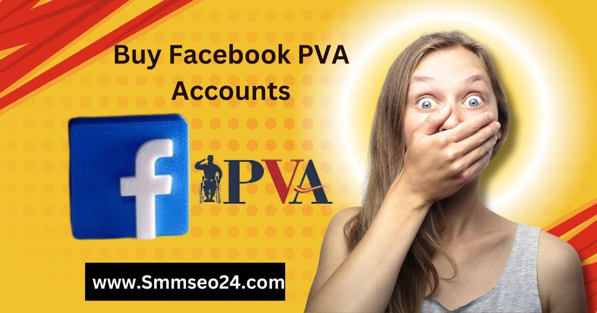 Buy Facebook PVA Accounts: Your Ultimate Guide | by Drew pcole | Sep ...