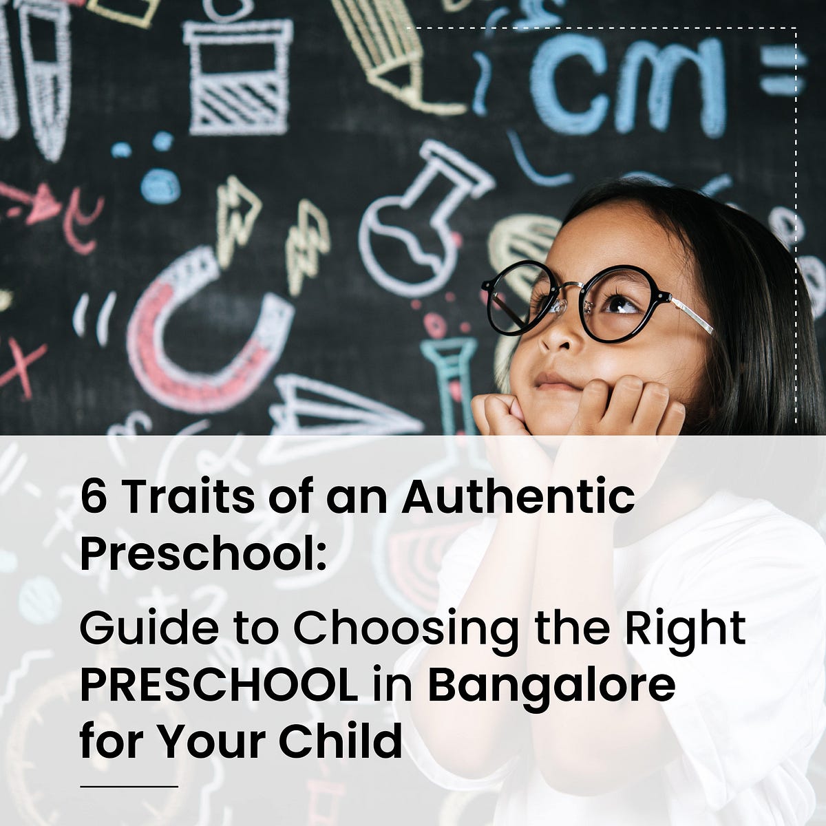 re6 Traits of an Authentic Preschool: Guide to Choosing the Right ...