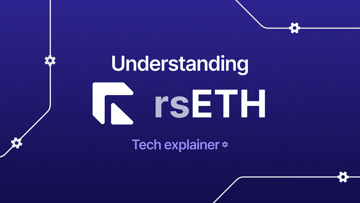 Understanding rsETH | Tech Explainer | by Stader Labs | Medium Understanding rsETH | Tech Explainer | by Stader Labs | Medium