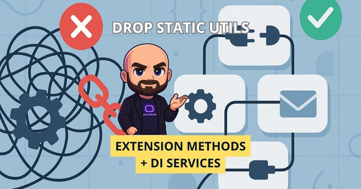Drop Static Utils: Extension Methods + DI Services | Medium