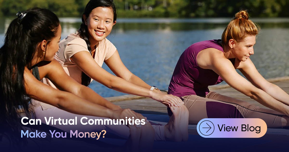 Creative Ways to Monetize Your Virtual Communities | by Bitazza ...
