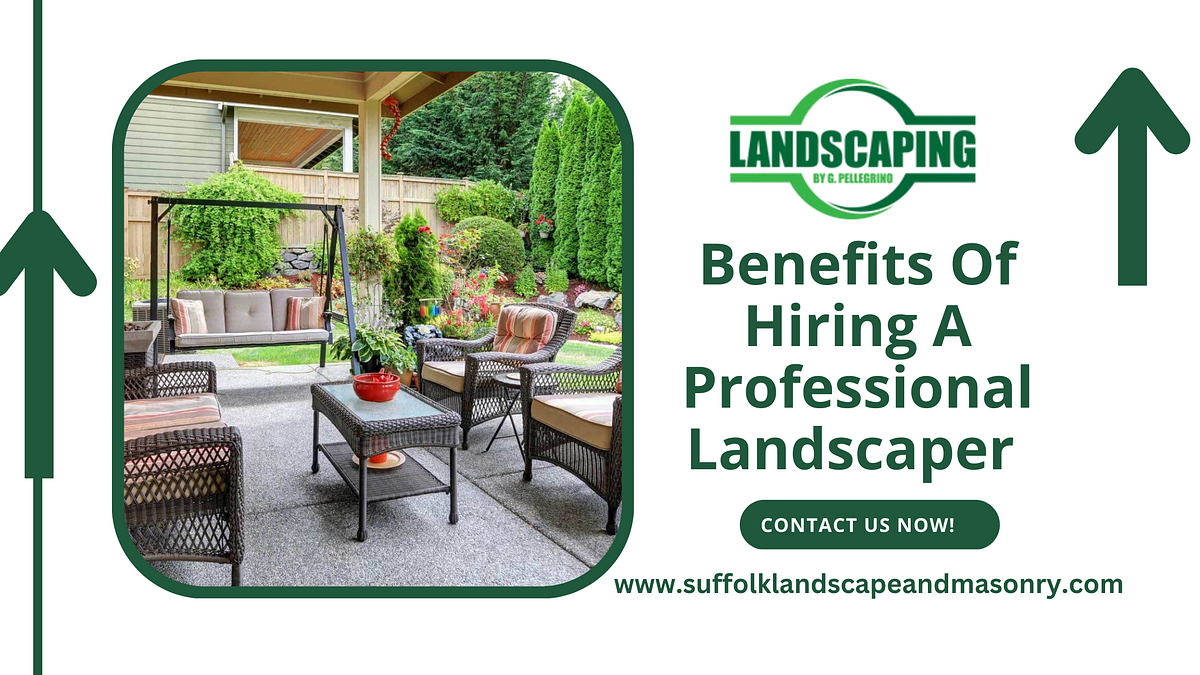 Benefits of Hiring a Professional Landscaper | by Landscaping By G ...