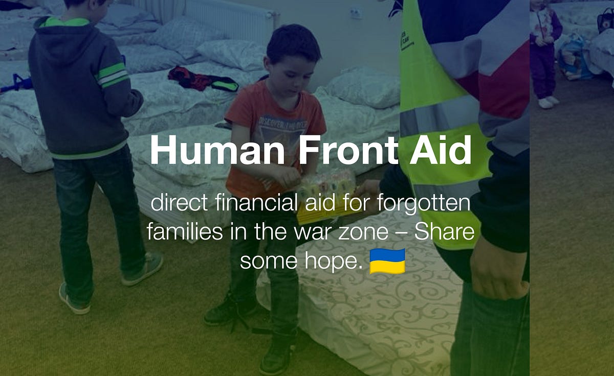 Human Front Aid — direct financial aid for forgotten families in the ...
