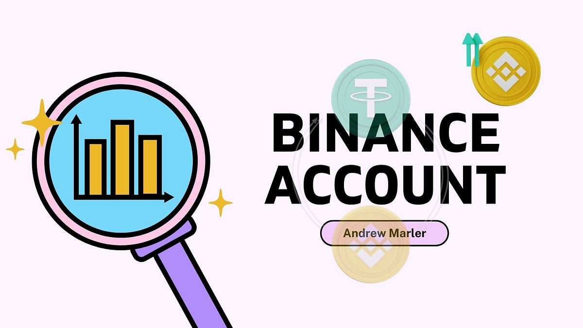 How To Create Binance Account In Mobile By Andrew Marler May 2024 Medium