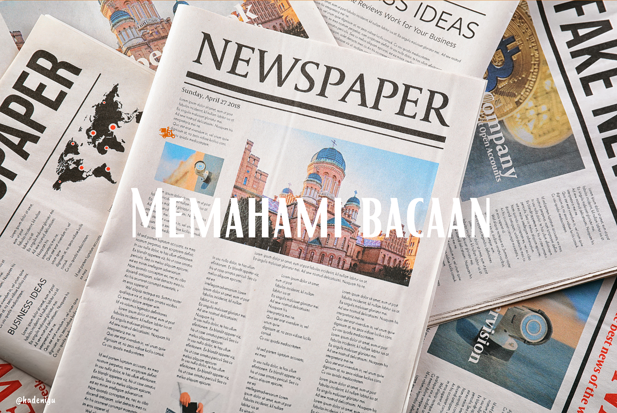 Memahami bacaan dan teman-temanya | by Hadenigu | Medium