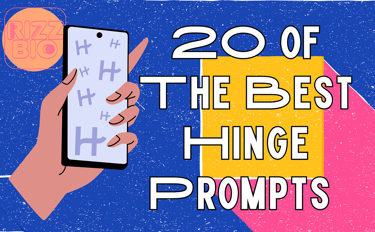20 Funniest Hinge Prompt Answers to Spark Better Convos | by RizzBio ...