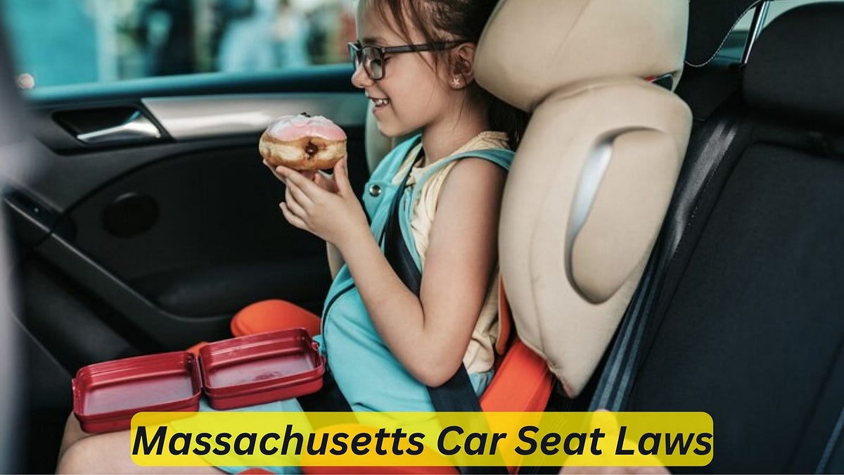 Massachusetts Car Seat Laws | Everything You Need to Know | by Car ...