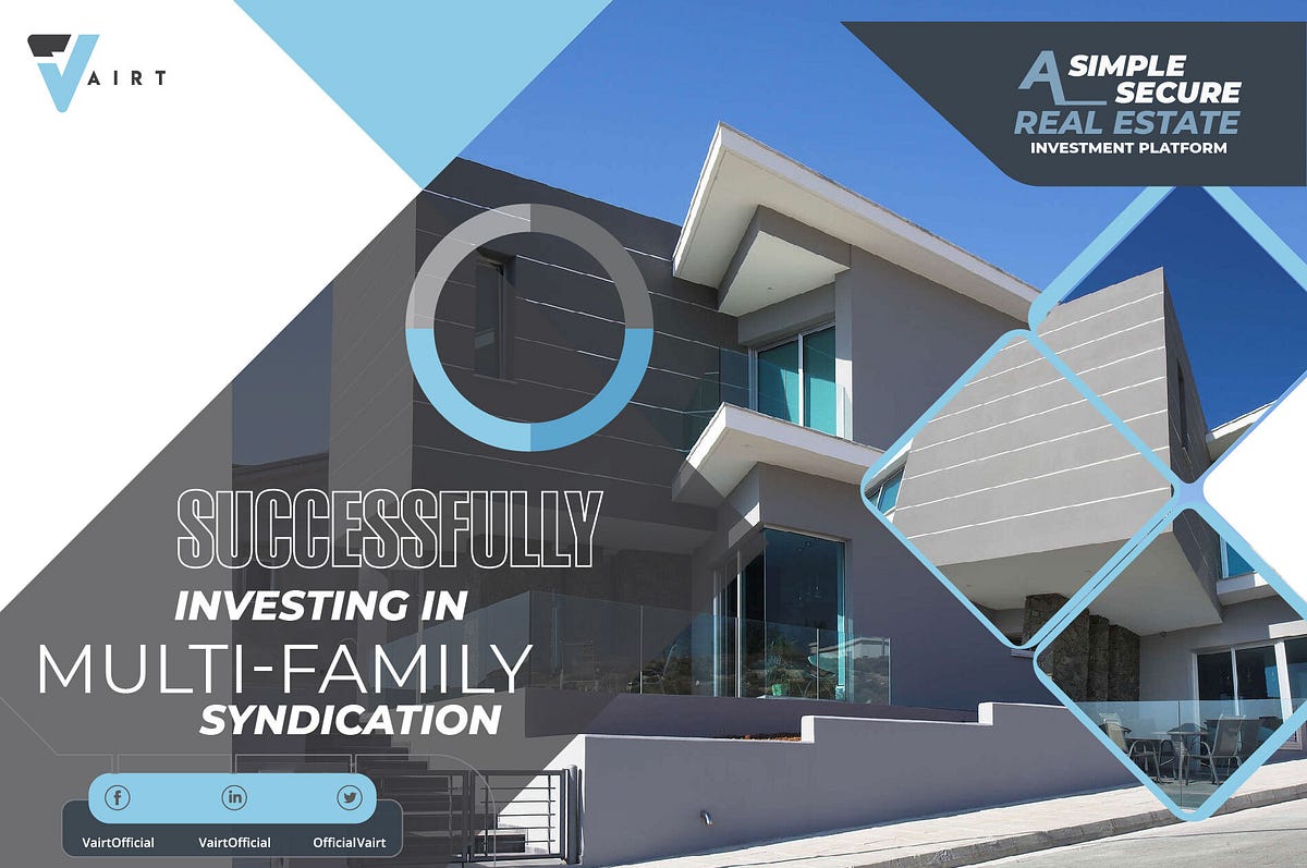 Successfully Investing in Multi-family Syndication | by Gary brown | Medium