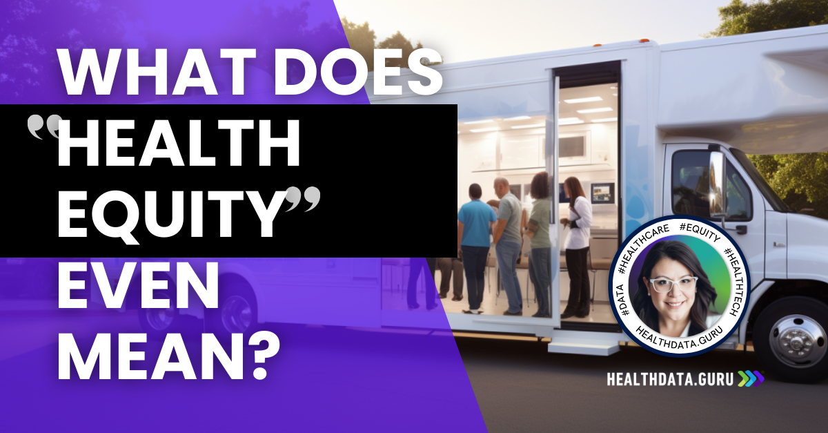 What does “health equity” even mean? | by Stefany Goradia | Health Data ...