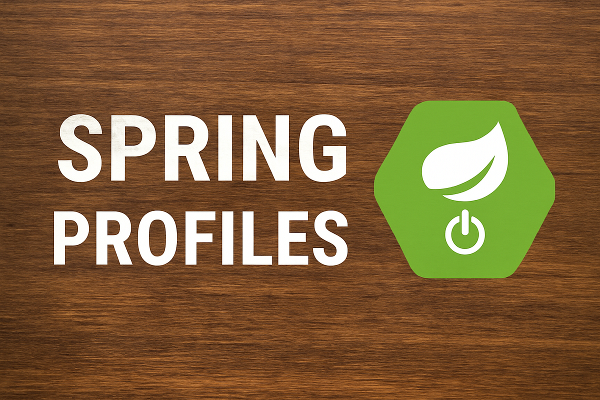 Mastering Spring Boot Profiles: A Complete Guide to Environment ...