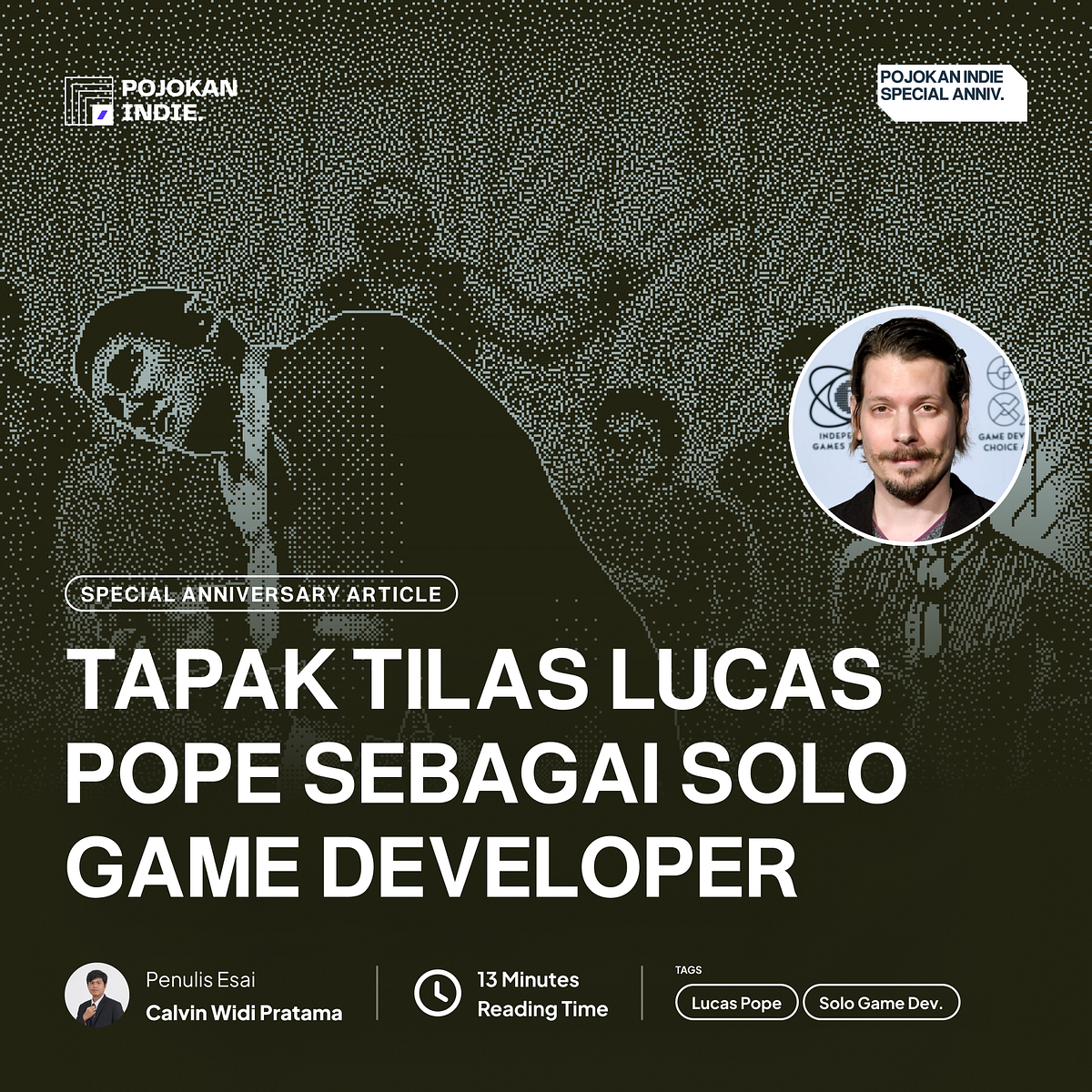 Tapak Tilas Lucas Pope Sebagai Solo Game Developer | by Sudut Pandang ...