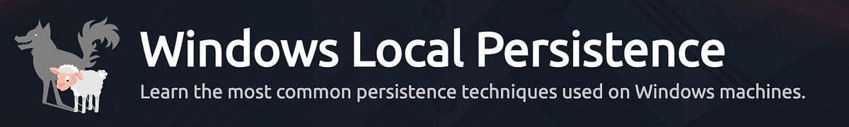 Windows Local Persistence. Hi this is my writeup on windows local… | by x00 | Medium