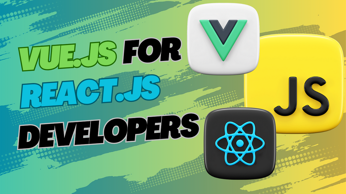 A Brief Introduction to Vue.js for React.js Developers | by Chandan ... A Brief Introduction to Vue.js for React.js Developers | by Chandan ...