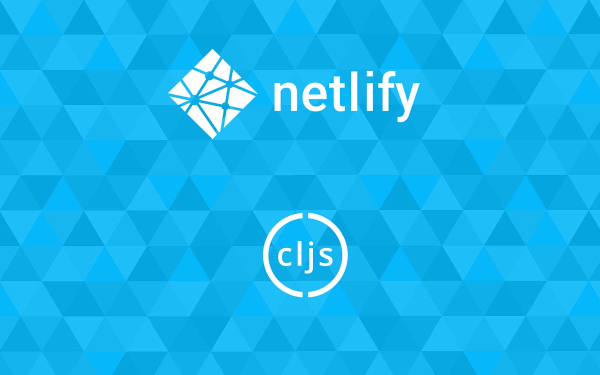 How To Publish Clojurescript Application To Netlify For Free By Ampersanda Ampersandas