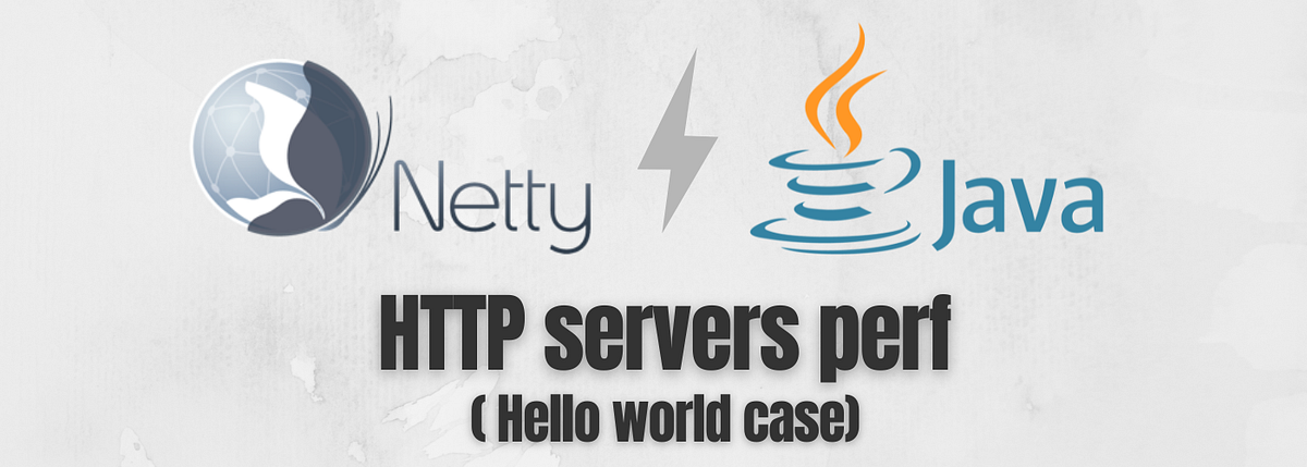 Netty (Java) vs Native Java: Hello world performance | Tech Tonic