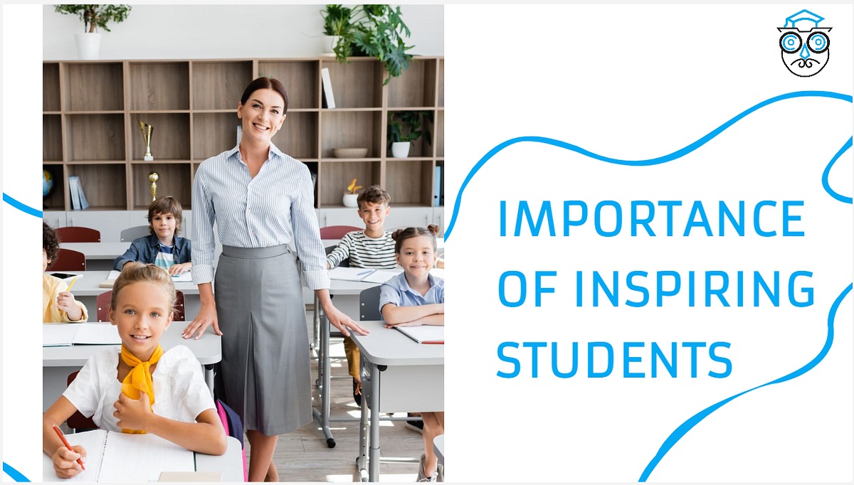 Inspiring Students To Make A Difference In The World. | by SchooPed ...