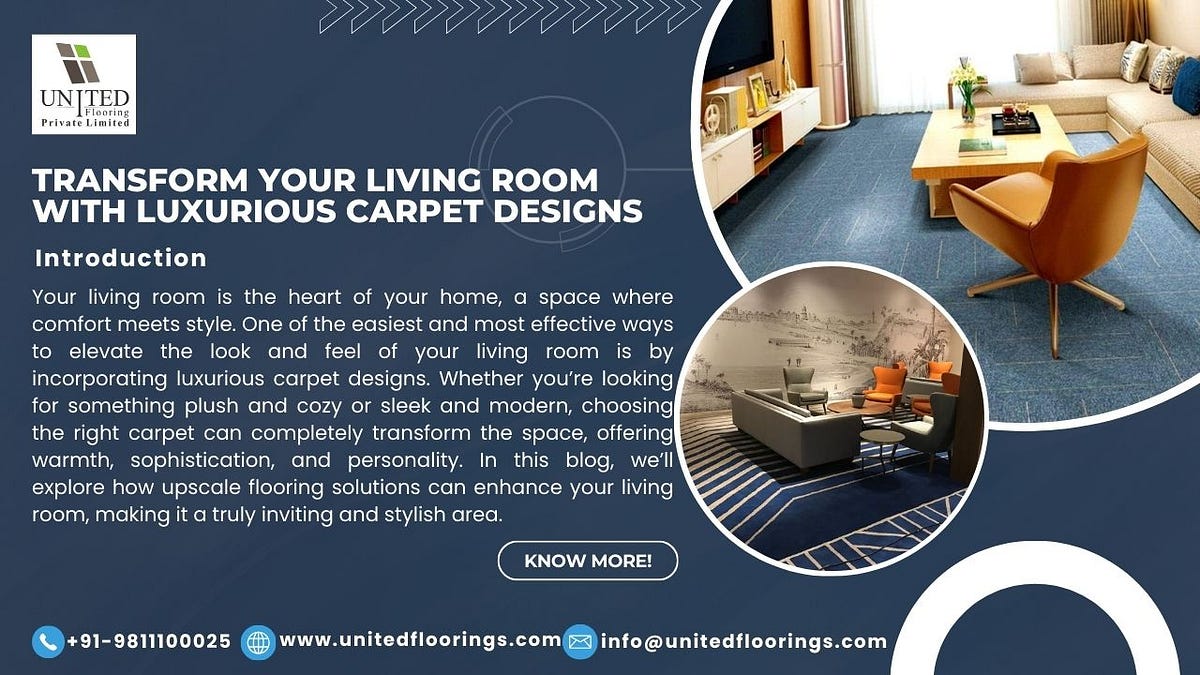 Transform Your Living Room with Luxurious Carpet Designs | by ...