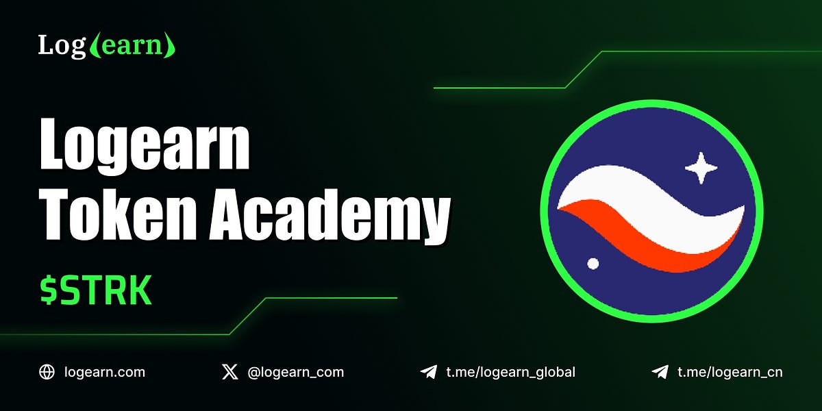 Logearn Token Academy：$STRK. Logearn Token Academy aims to find… | by ...