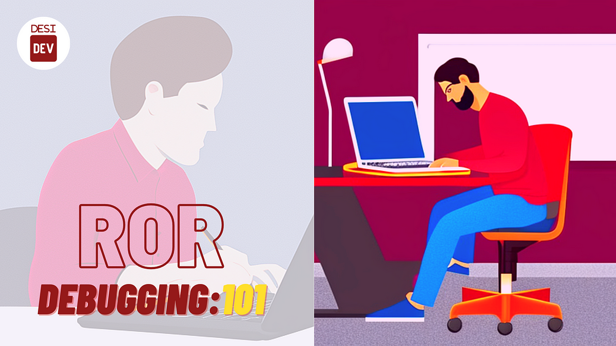 Debugging 101 Techniques And Tools For Finding And Fixing Bugs In Ruby On Rails By Sajjad