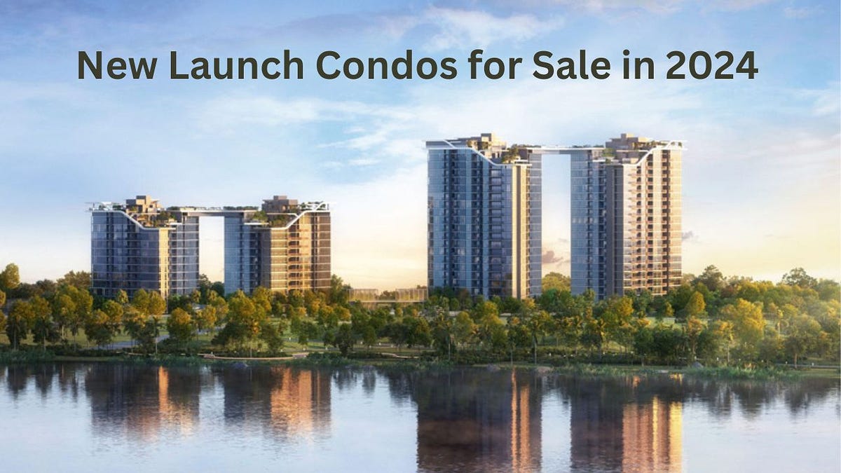 New Launch Condos for Sale in 2024- New Launch Sales. - New Launches ...