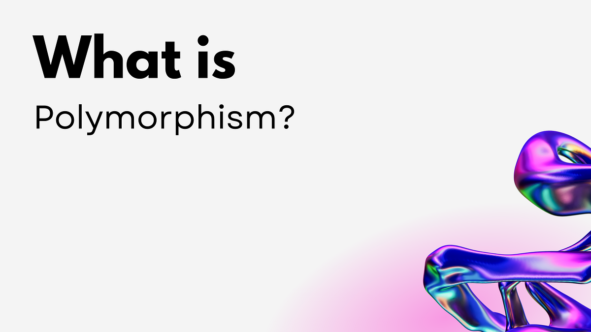 What is Polymorphism?. In software engineering, polymorphism… | by ...