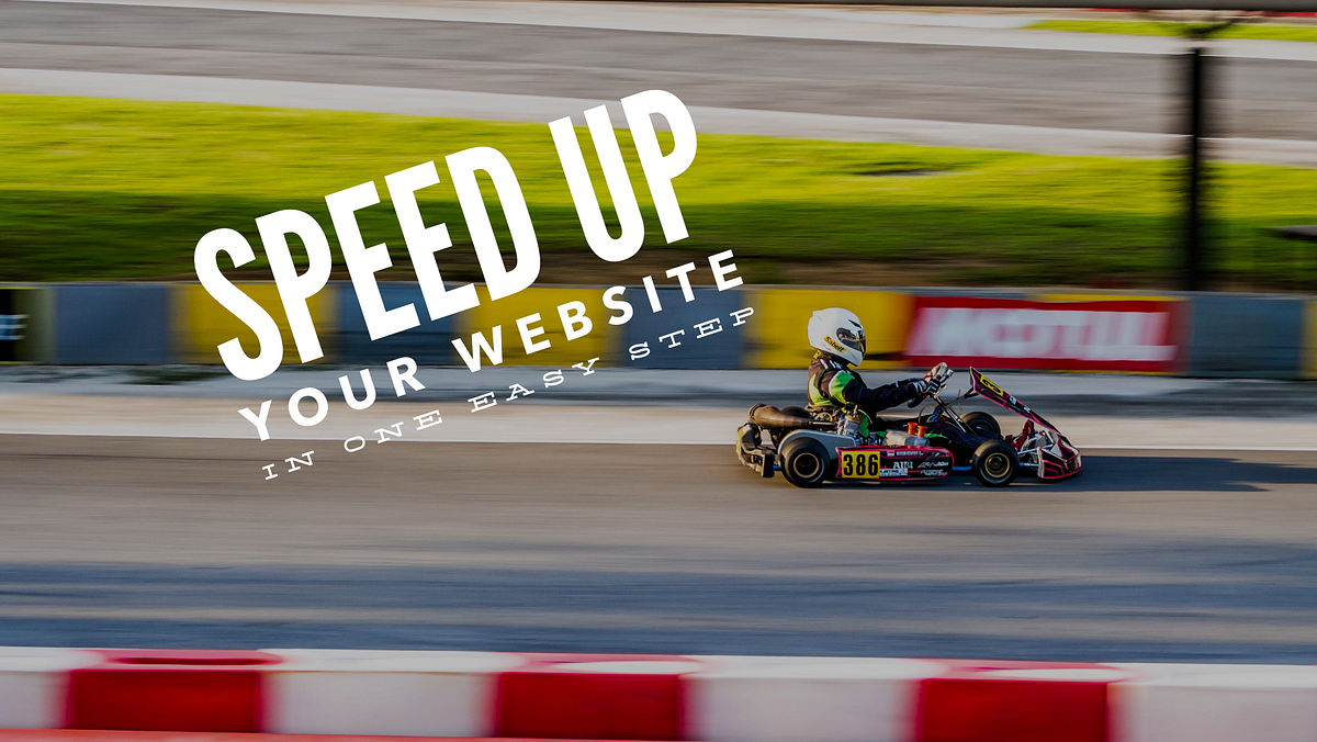 How to Speed Up Your Website in One Easy Step | by Jason Matthew | Medium