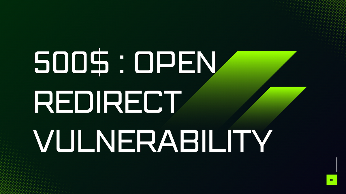 500$: Open Redirect Vulnerability | by Abhi Sharma | InfoSec Write-ups