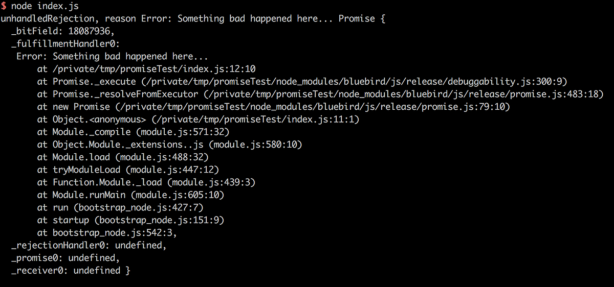 TIL: you can actually get a useful stacktrace on unhandled Promise ...
