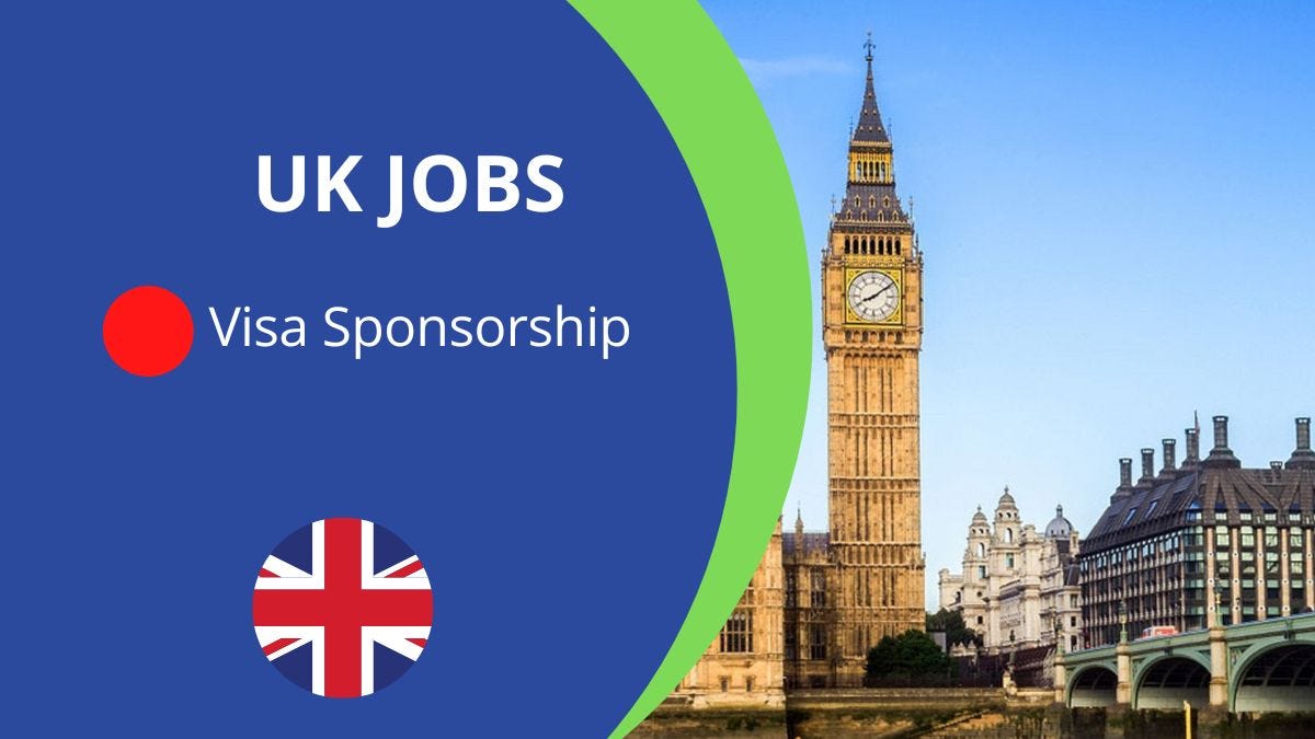 Maximize Your Career Potential: UK Jobs with Visa Sponsorship Available ...