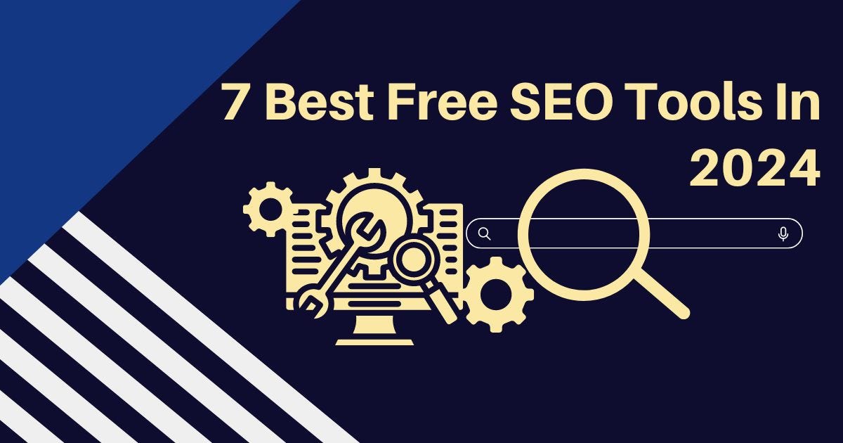 7 Best Free SEO Tools In 2024: Boost Your Website’s Ranking ...