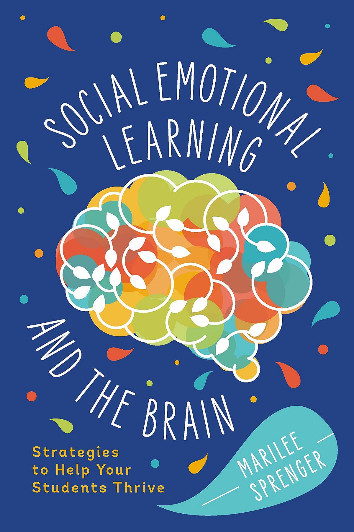 [DOWNLOAD] Social-Emotional Learning and the Brain: Strategies to Help ...