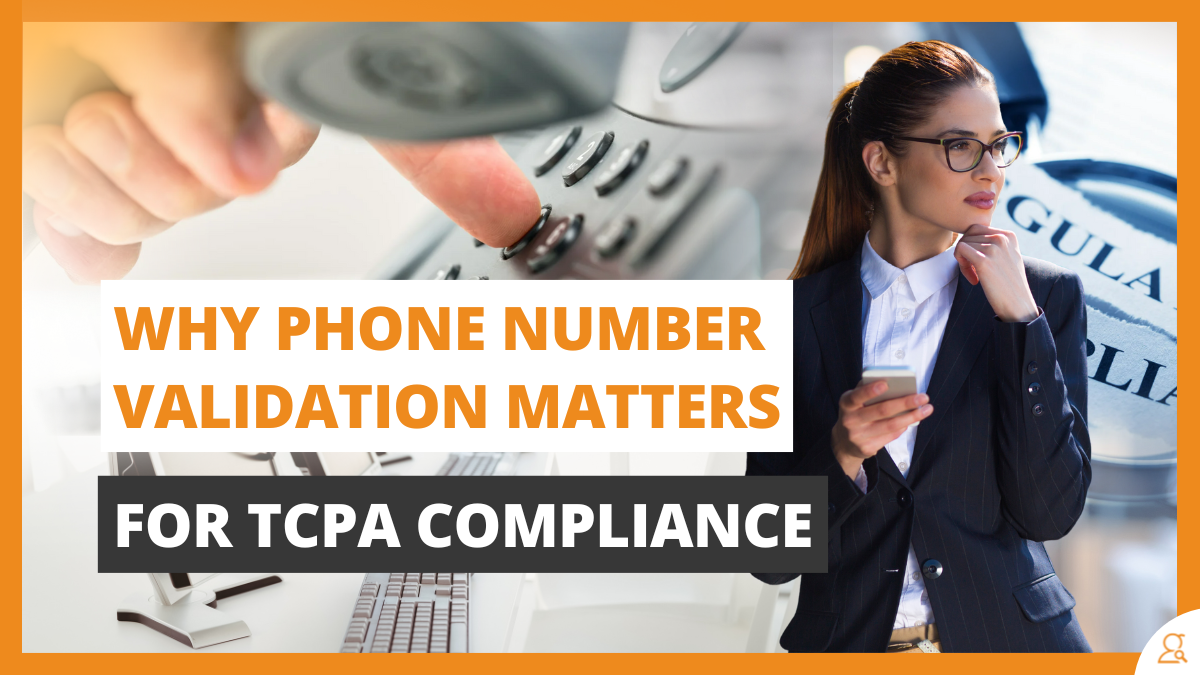 Why Phone Number Validation Matters for TCPA Compliance | Medium