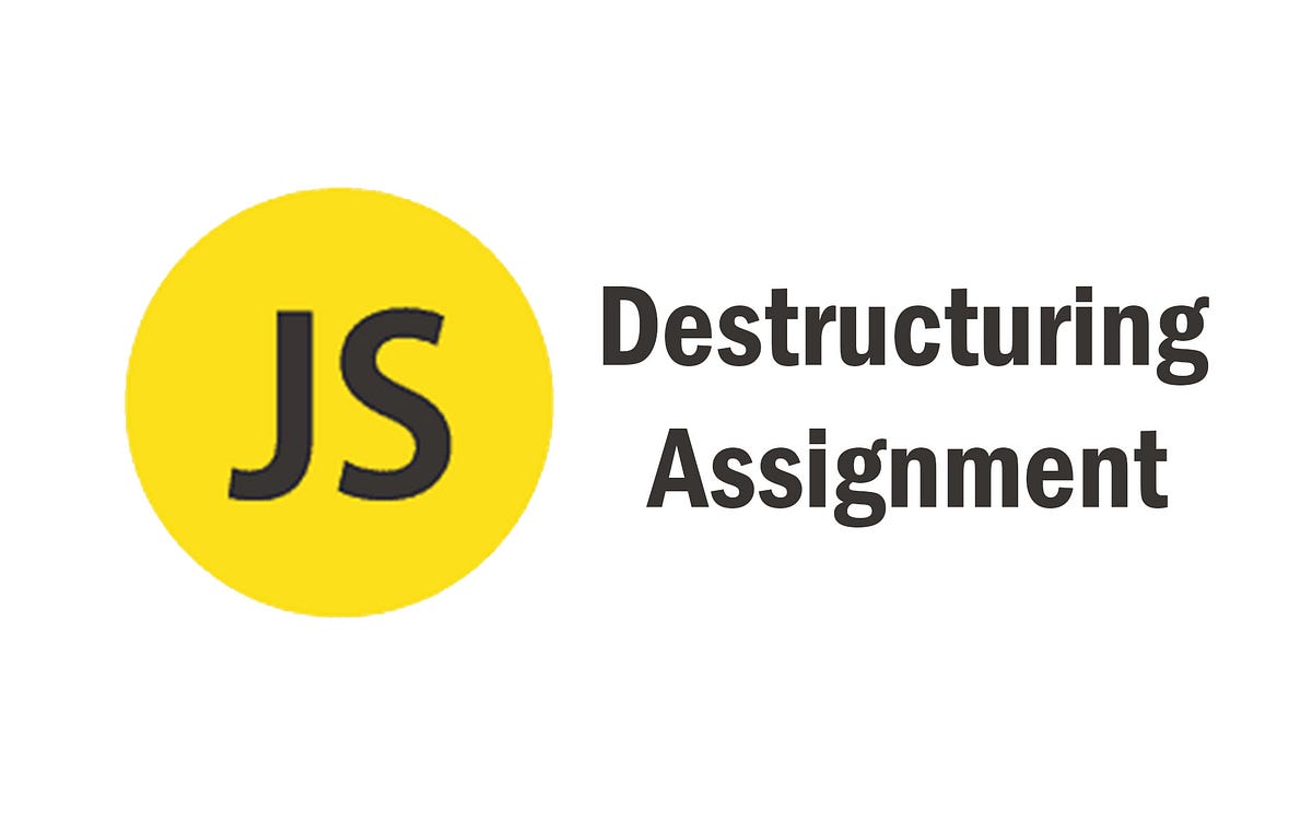 Destructuring Assignment pada javascript | by Muhammad Iqbal | Medium Destructuring Assignment pada javascript | by Muhammad Iqbal | Medium