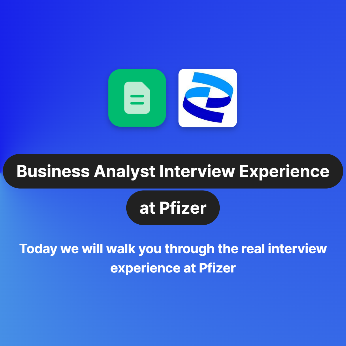 My Business Analyst Interview Experience at Pfizer December 2023 | by ...