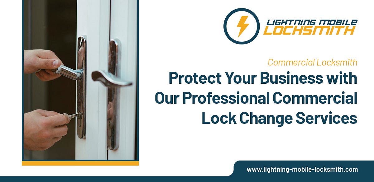 Protect your business with our professional commercial lock change ...