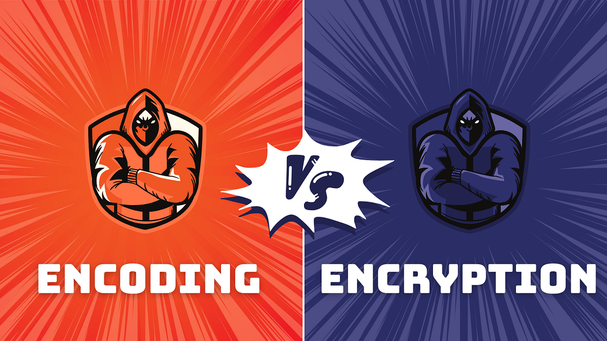 Encryption vs Encoding: The Real Deal | by Keshav Malik | Medium