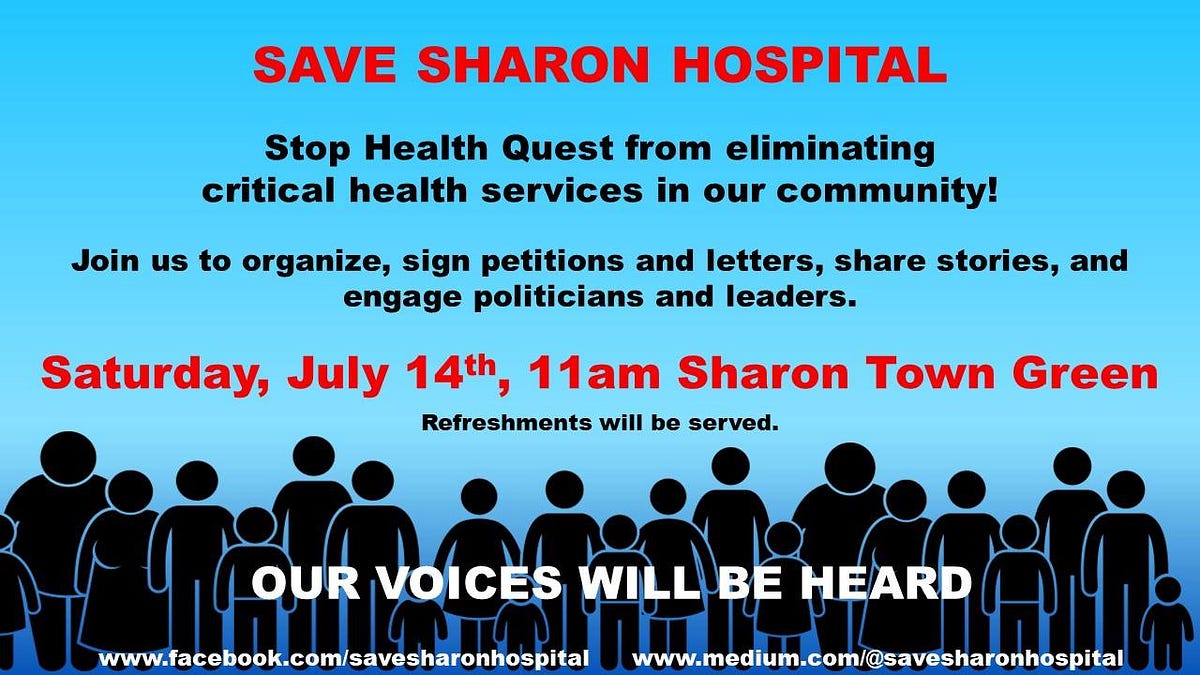 Rally to Save Sharon Hospital — Our Voices Will be Heard | by Save ...