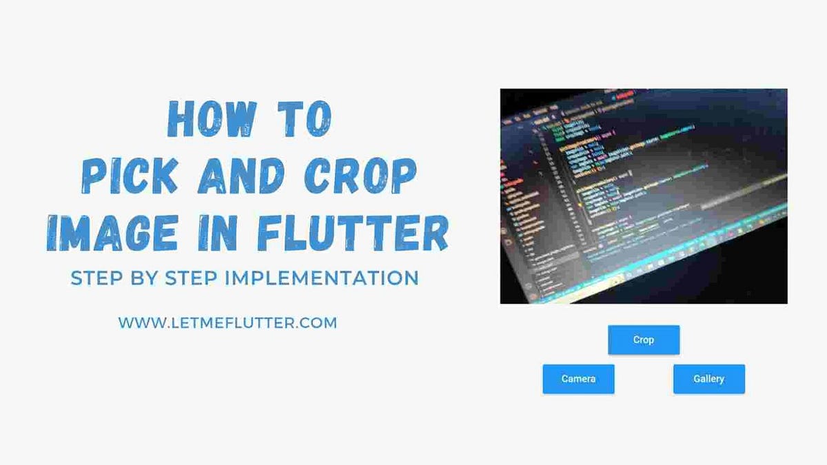 How To Pick And Crop Image In Flutter | by Zeeshan Ali | Medium