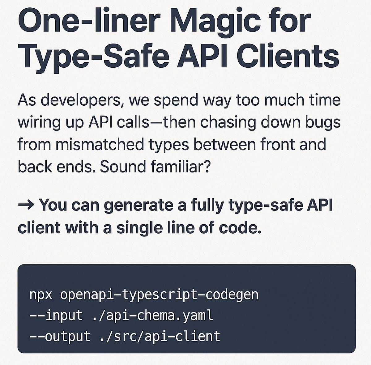 One-Liner Magic. Generate Type-Safe API Clients in… | by Configr Technologies | Stackademic