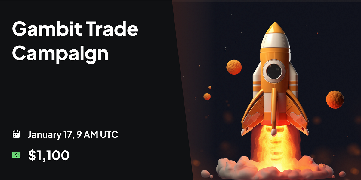 Gambit Trade Campaign. Ahoy Sailors, | by Hextopus | Medium