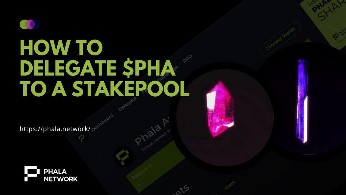 How To Delegate $PHA To A StakePool | by Solomon Favour B | Medium
