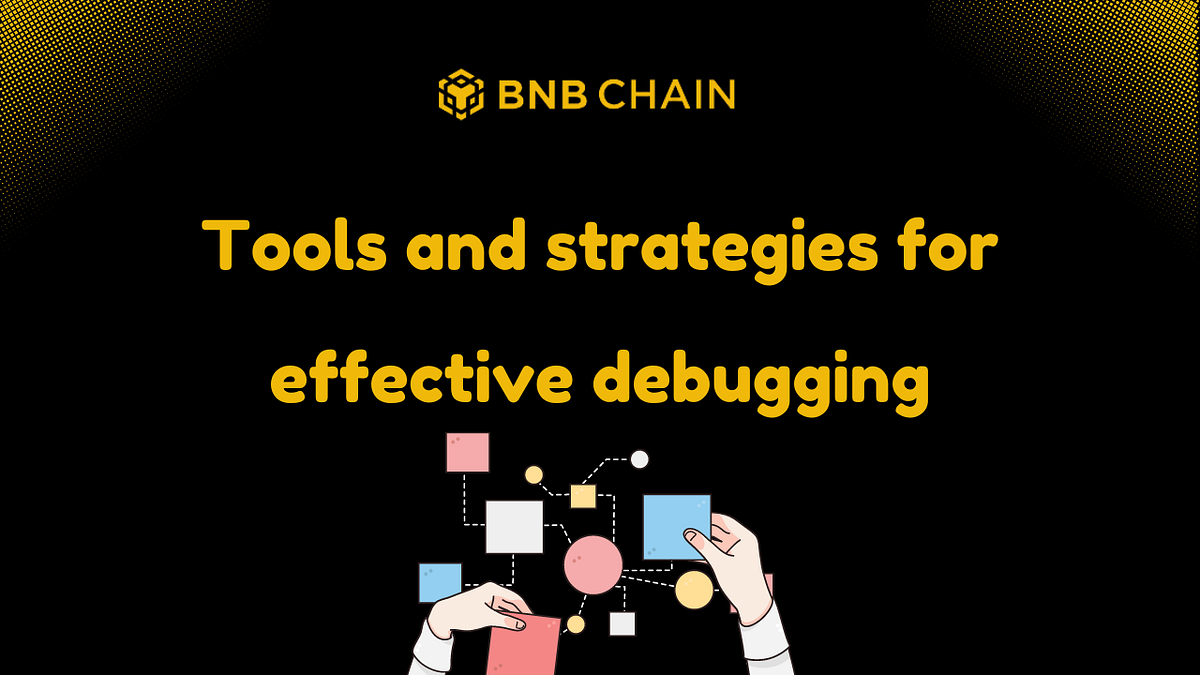 Debugging: Essential Tools and Strategies for Smart Contract Development | by Quentin | Medium